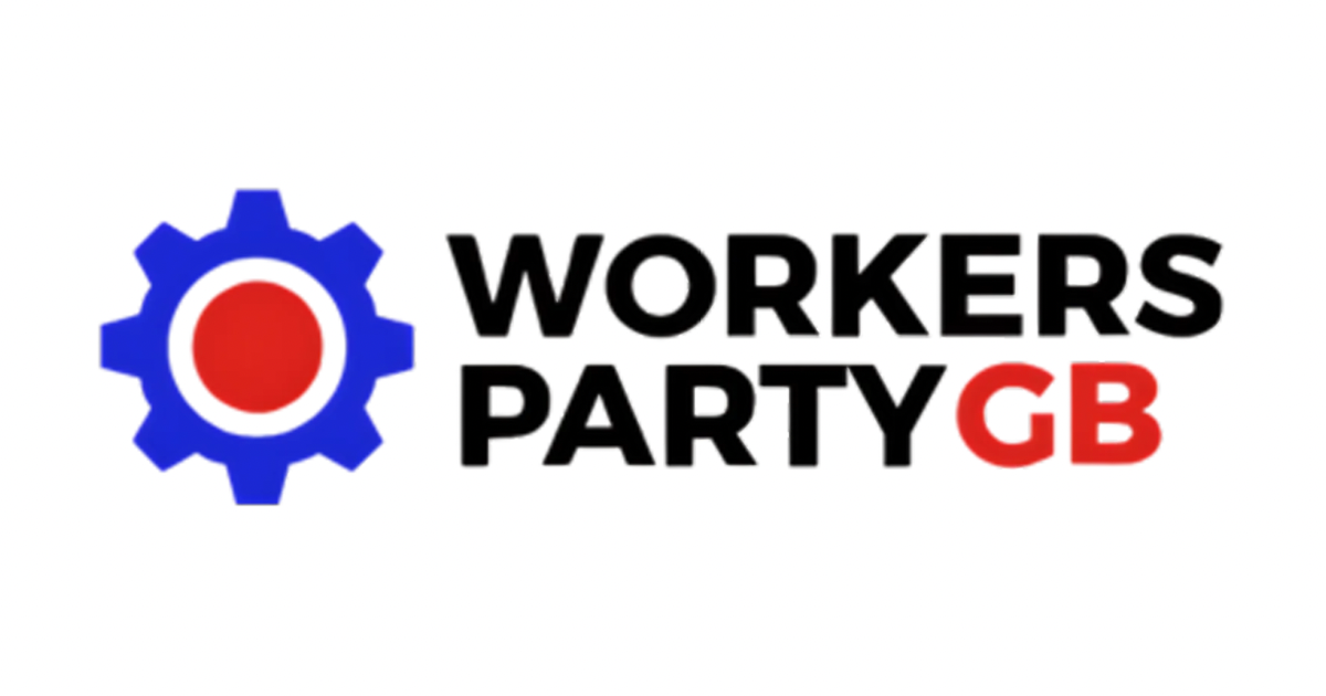Home - Workers Party of Britain London Branch
